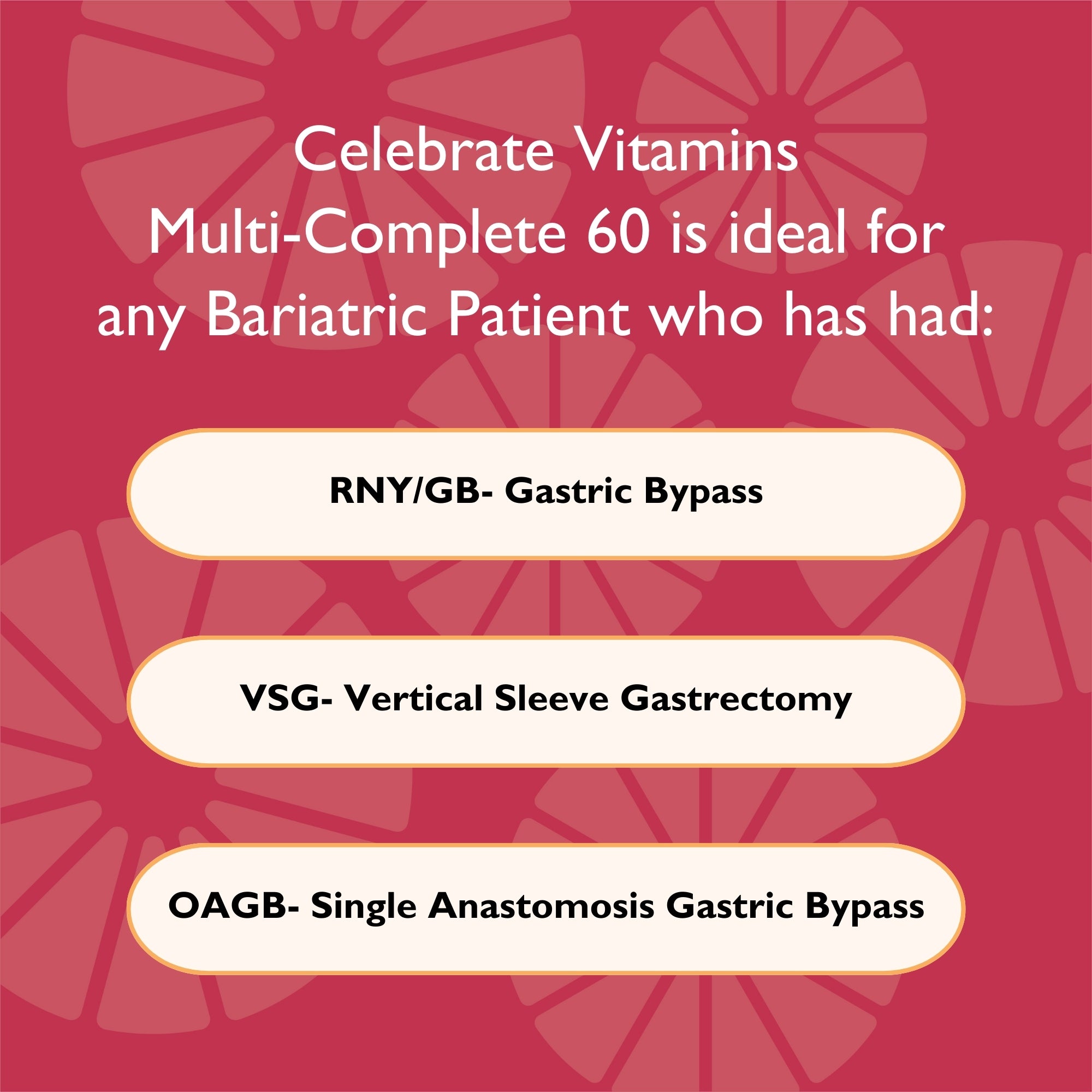 Bariatric Multi with Iron: Multi-Complete 60 - Celebrate